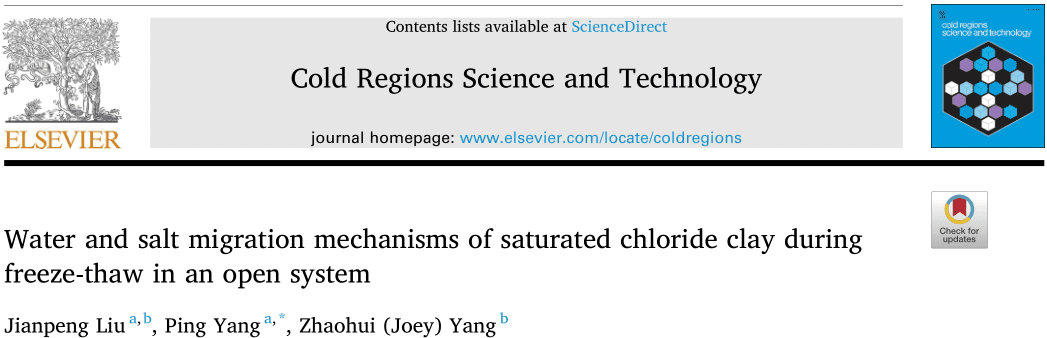 【文献解读】南京林业大学杨平团队《Cold Regions Science and Technology》:冻融期间黏土中的水和盐迁移机制研究 ...